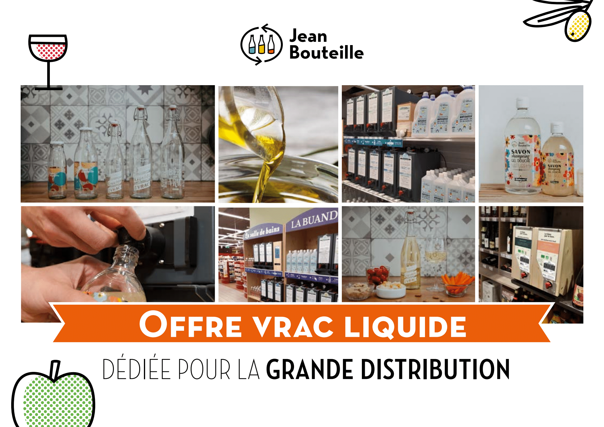 Jean Bouteille accompagne la grande distribution dans le vrac liquide